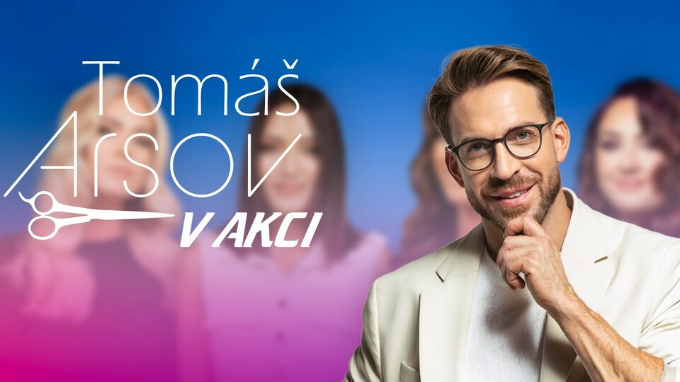 Tomáš Arsov v akci - Pořady | Barrandov.tv